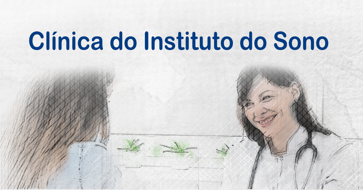 Instituto do Sono - Clínica do Instituto do Sono